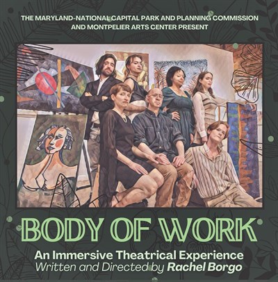 Body of Work : An Immersive Theatre Event (2022-05-07) | VisitMaryland.org