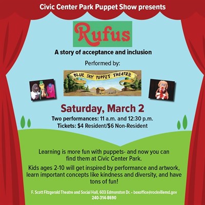 Civic Center Park Puppet Show presents Rufus: A story of acceptance and ...