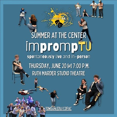 TU Summer at the Center - ImprompTU in Person (2024-06-20 ...