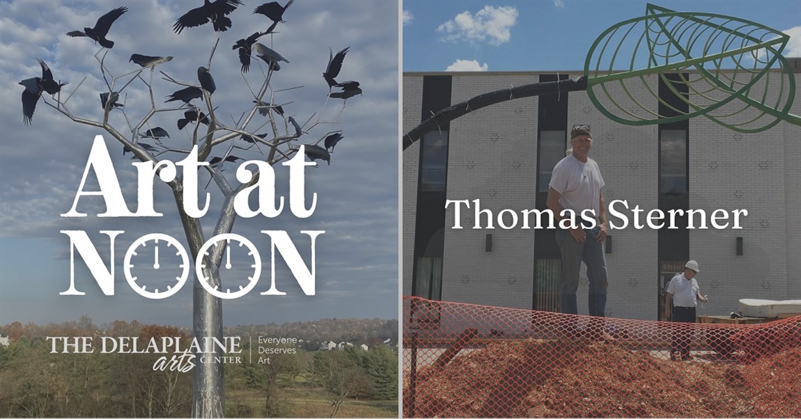 Art at NOON: Thomas Sterner (2024-08-09) | VisitMaryland.org